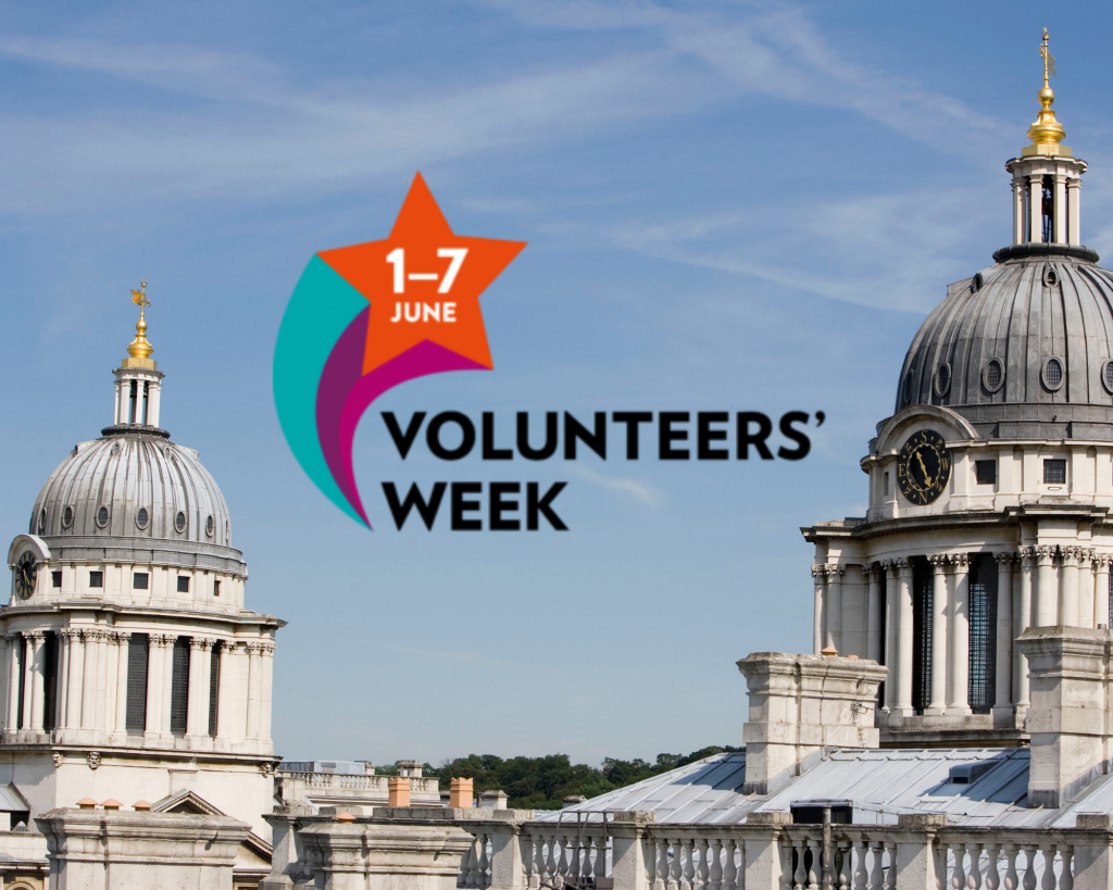 Volunteers Week 2020 - Old Royal Naval College